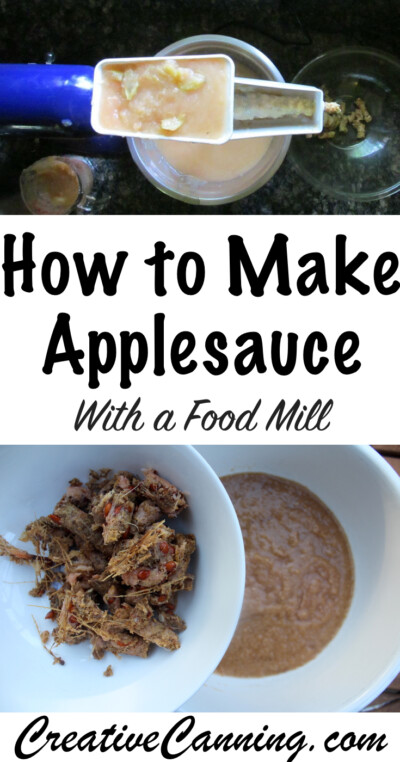 How to Make Applesauce with a Food Mill - Creative Canning
