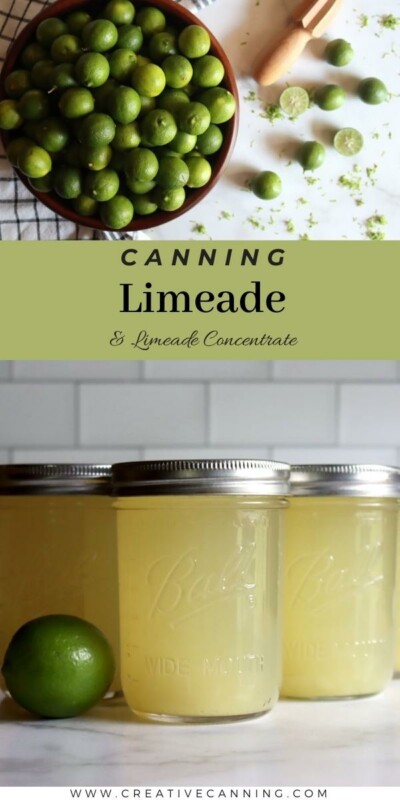 Canning Limeade (& Limeade Concentrate) - Creative Canning