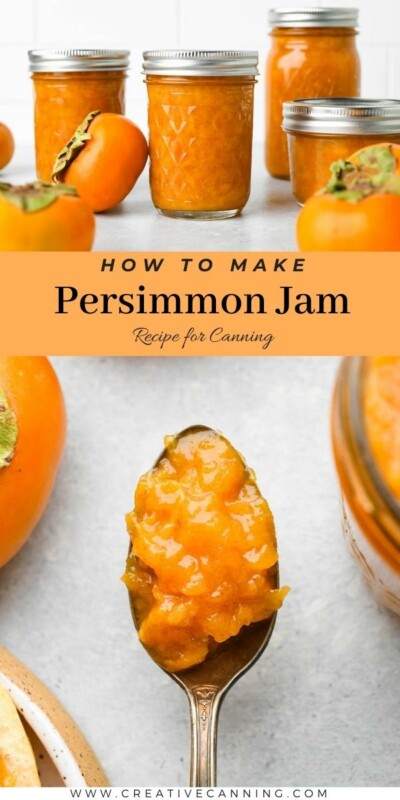 Persimmon Jam (Recipe for Canning) - Creative Canning