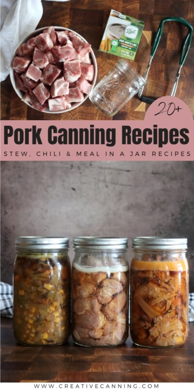 20+ Pork Canning Recipes (Soup, Chili and Meal in a Jar Recipes ...
