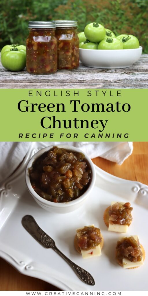 Green Tomato Chutney - Creative Canning