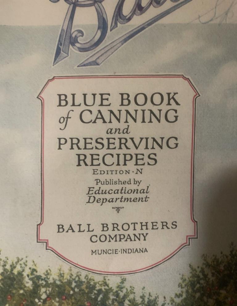 Ball Blue Book of Preserving (Then And Now) - Creative Canning