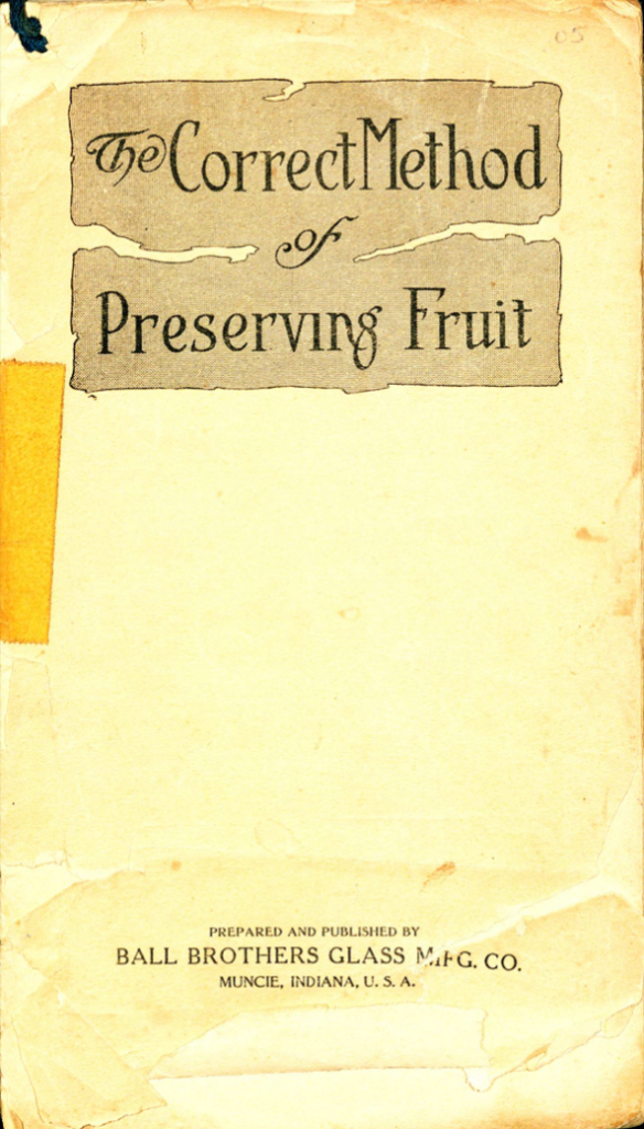 Ball Blue Book of Preserving (Vintage First Edition - Full Text ...