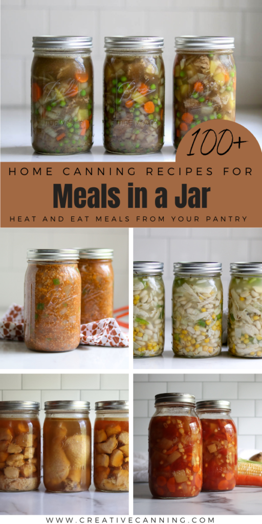 100+ Meal in a Jar Canning Recipes - Creative Canning