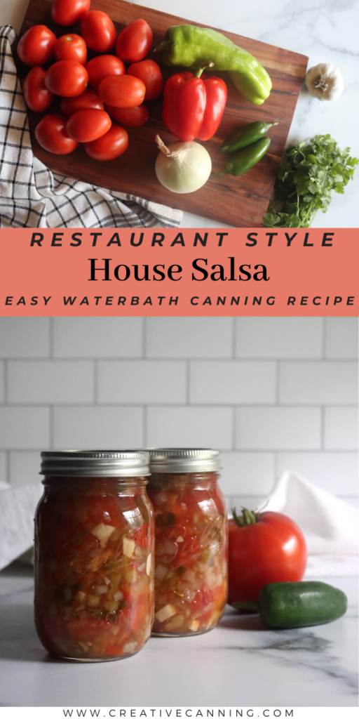 Restaurant Style House Salsa - Creative Canning