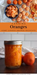 Canning Oranges - Creative Canning