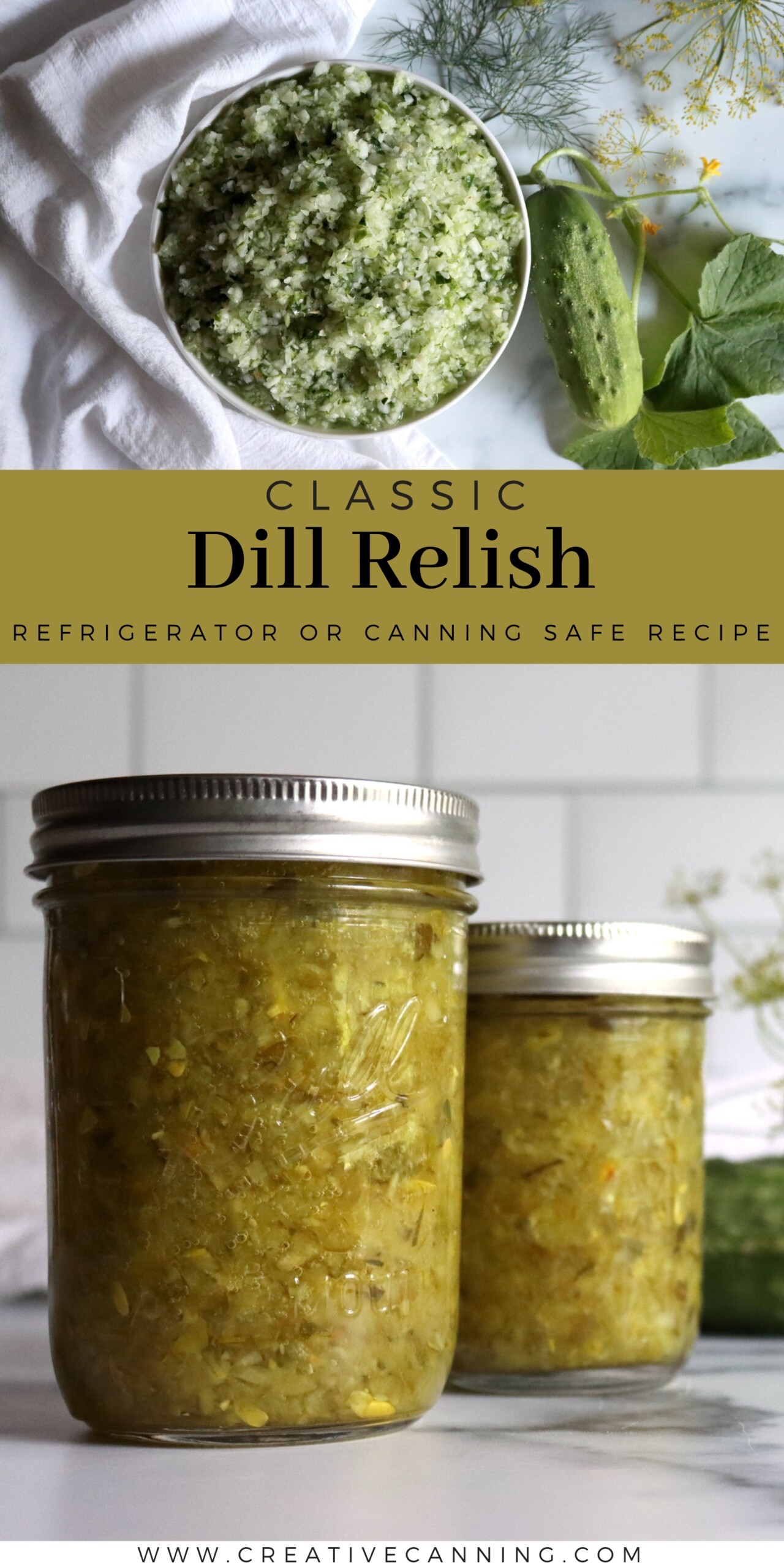 Dill Relish - Creative Canning