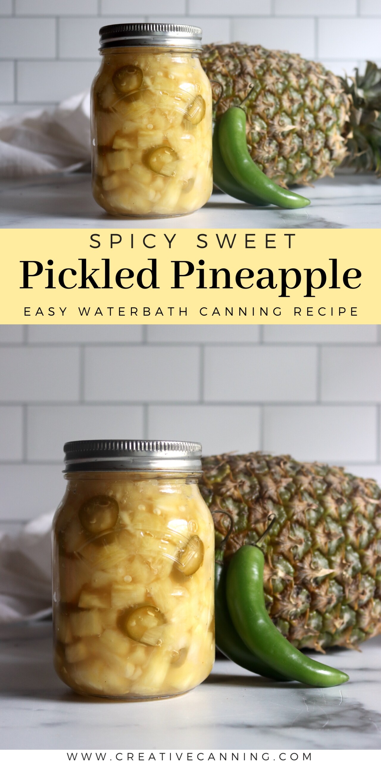 Spicy Pickled Pineapple - Creative Canning