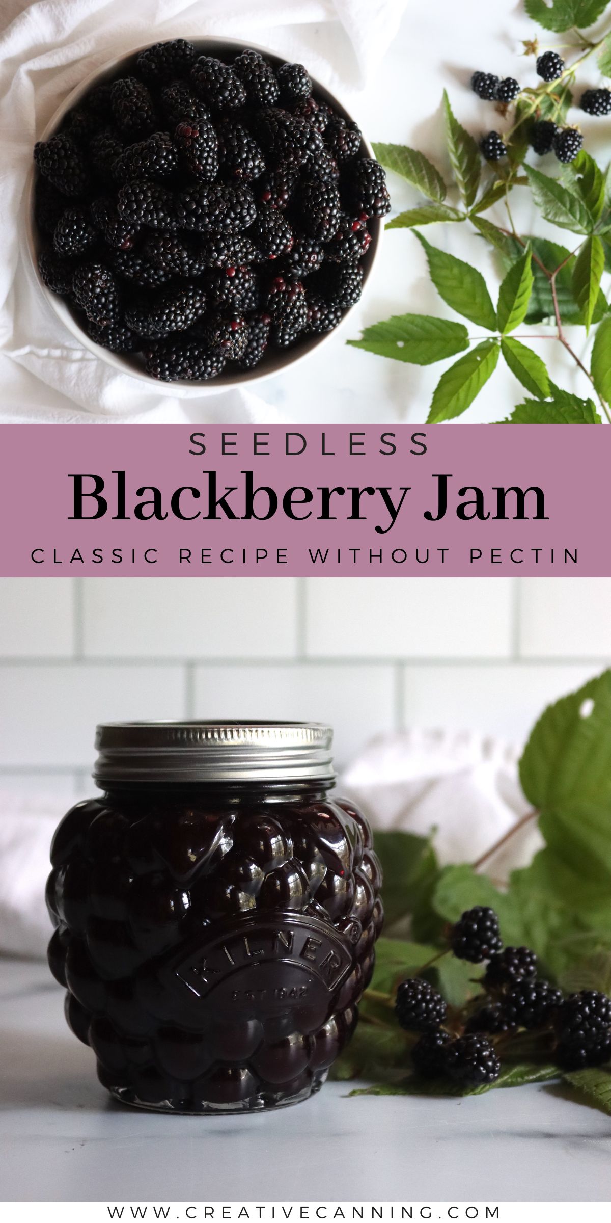 Seedless Blackberry Jam (No Added Pectin) - Creative Canning