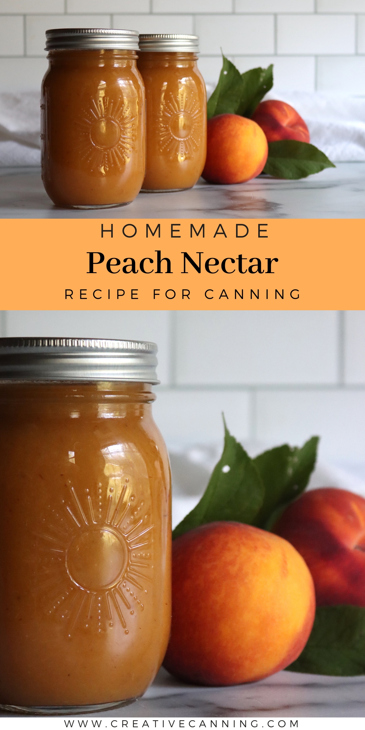 Peach Nectar - Creative Canning
